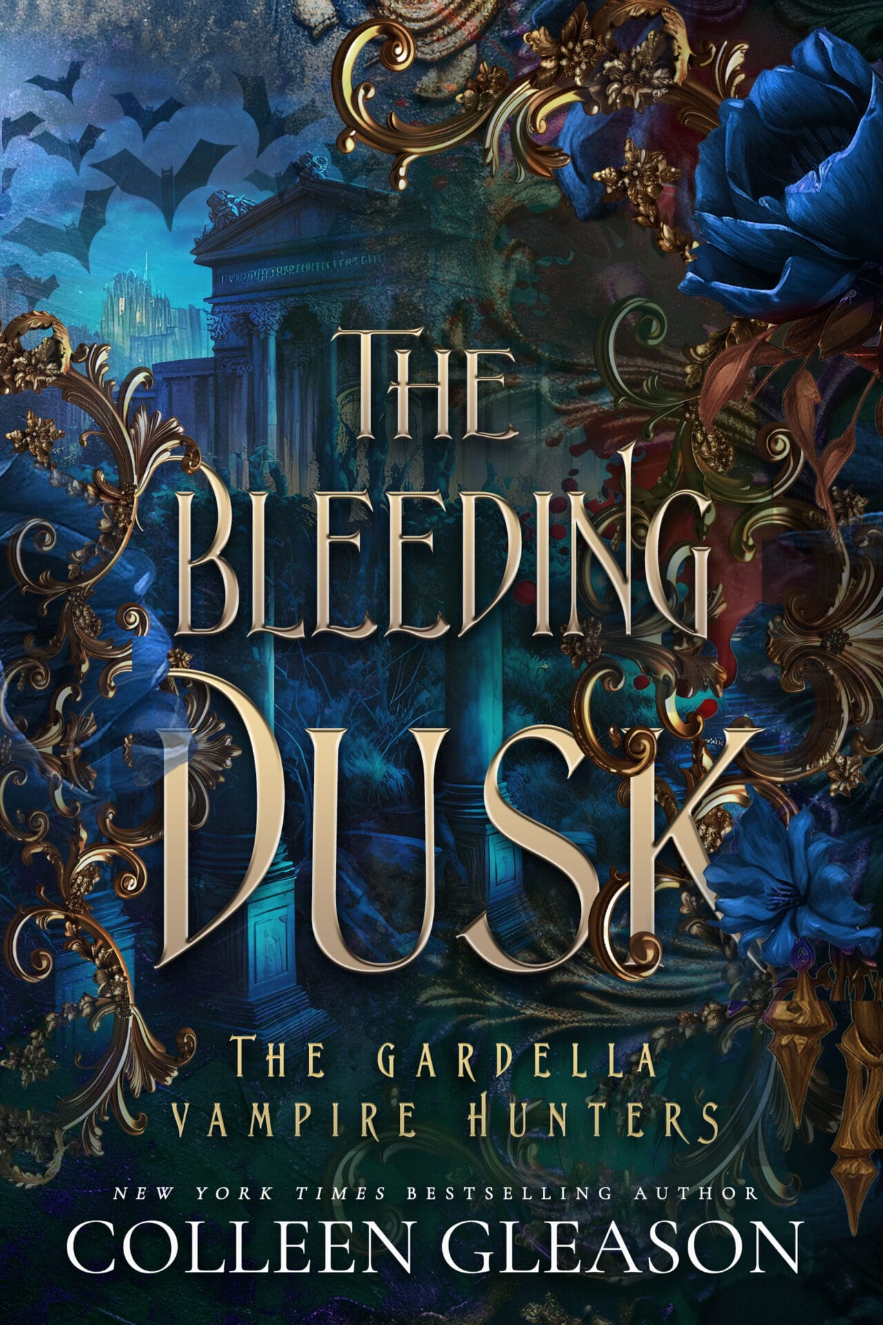 The Bleeding Dusk (The Gardella Vampire Hunters: Victoria Book 3 ...